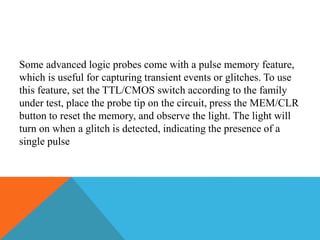 Logic_Probe.Eloctronic_Circuit_Presentation.ppt