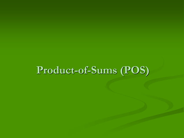 Logic simplification sop and pos forms | PPTX | Programming Languages | Computing