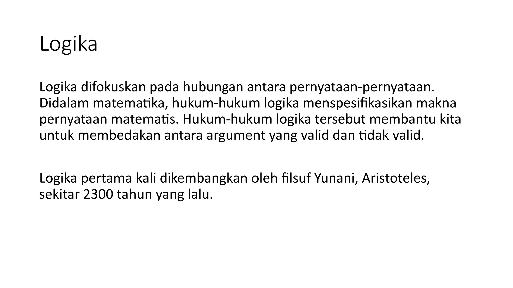 Logika Matematika: Dasar dan Aplikasinya | PPTX