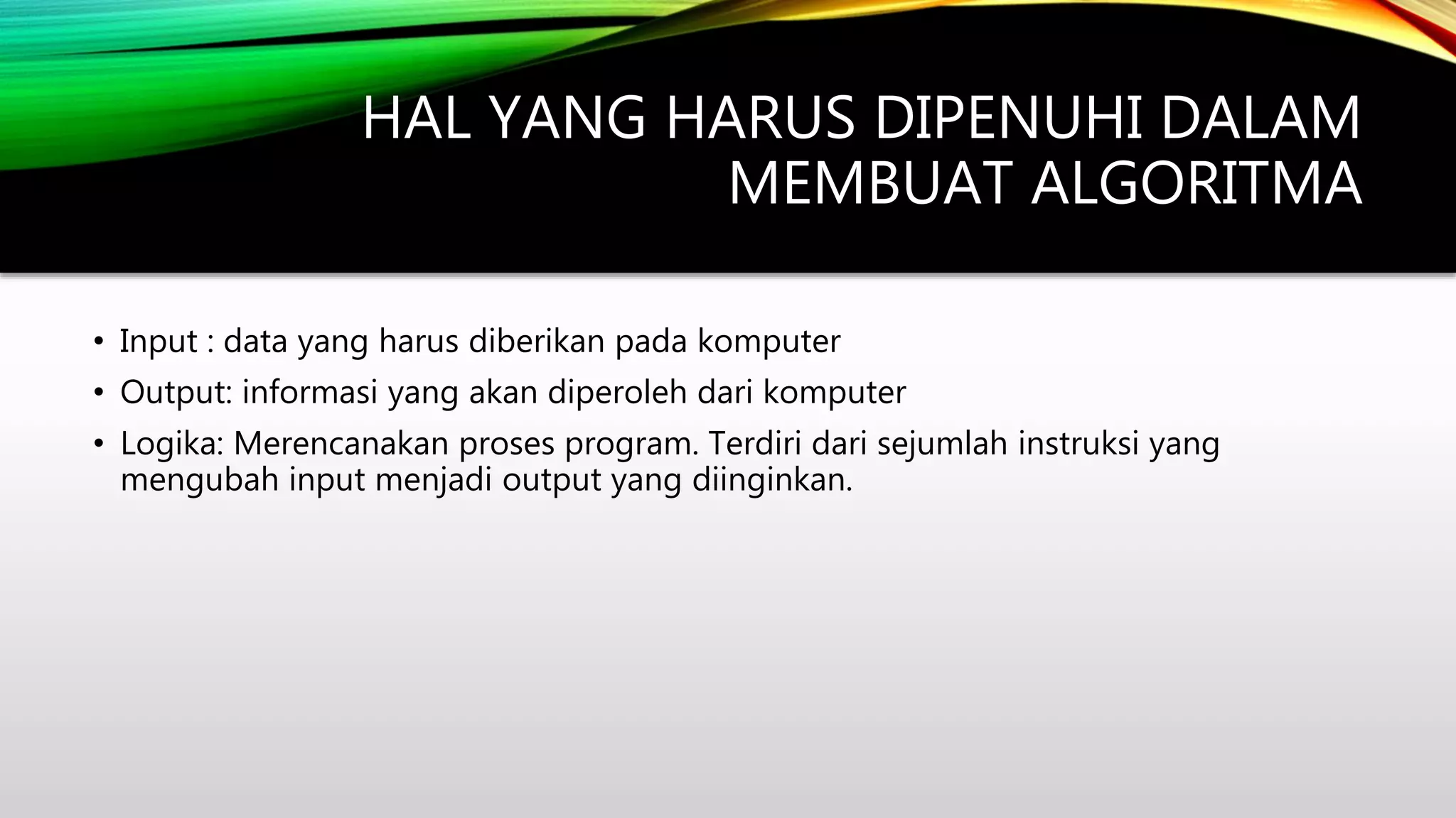 Logika dan algoritma komputer | PPTX