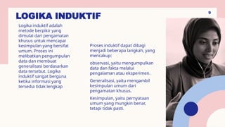 PRESENTASI LOGIKA DEDUKTIF DAN INDUKTIF.pptx