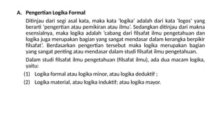 LOGIKA FORMAL DAN HUKUM PENYIMPULAN.pptx