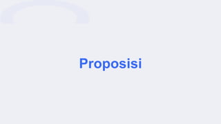 materi perkuliahan Logika hukum proposisi | PPT