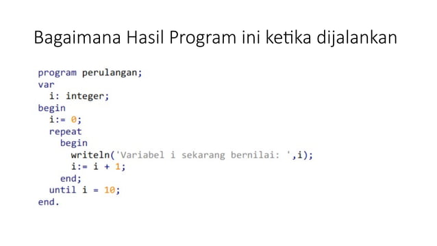 Logika Perulangan Bahasa Pemrograman Pascal Pptx