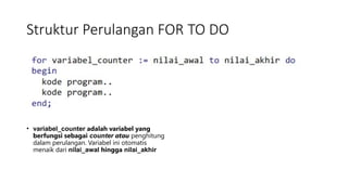 LOGIKA PERULANGAN BAHASA PEMROGRAMAN PASCAL.pptx
