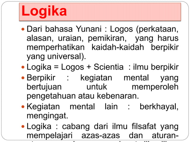 Ketode Memahami ilmu Logika Presentasi.ppt