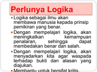 Ketode Memahami ilmu Logika Presentasi.ppt