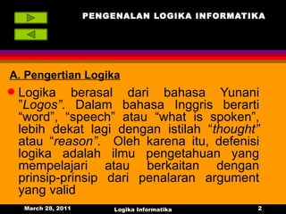 Logika I : Pendahuluan | PPT