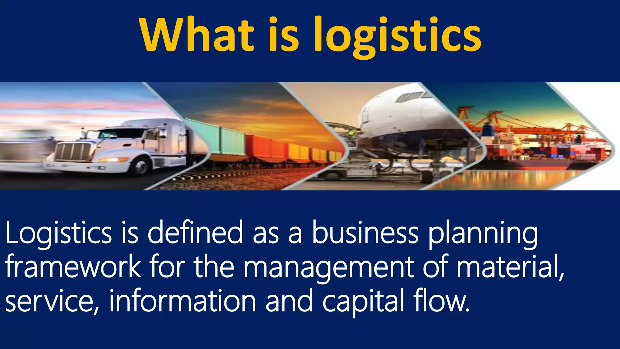 Introduction to Logistic | PPTX