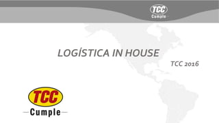 Logistica in house | PPTX