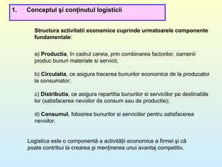 Logistica si distributia marfurilor | PPT