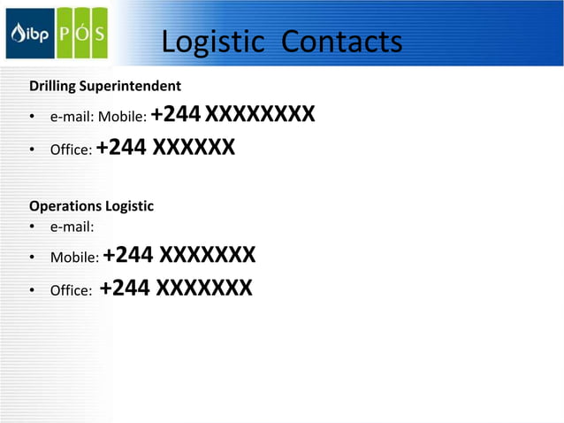 Logistic Guideline Example of a drilling campaign | PPT