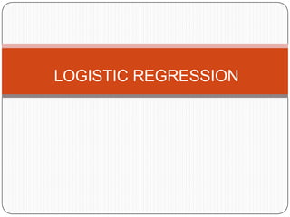 logisticregression-120102011227-phpapp01.pptx