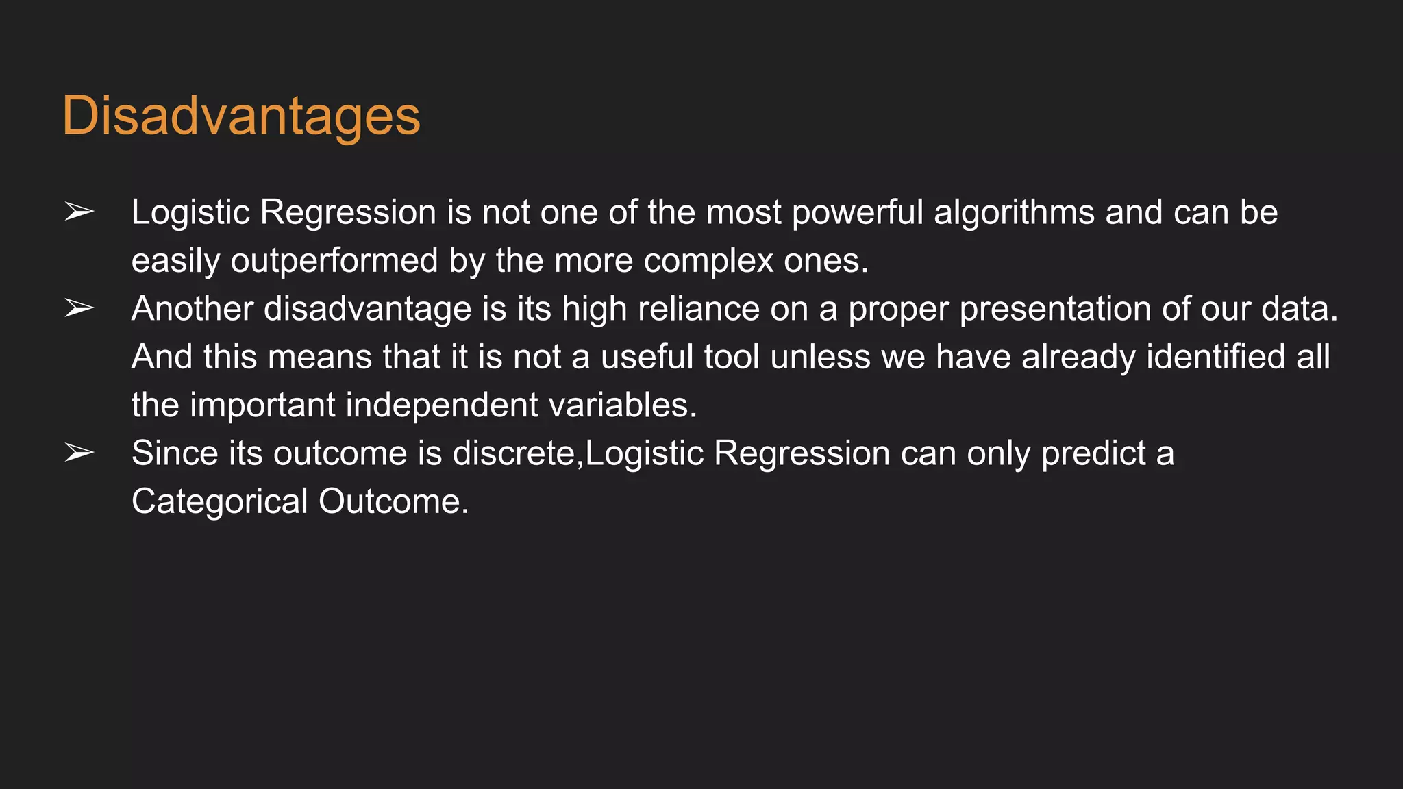 Logistic regression : Use Case | Background | Advantages | Disadvantages | PDF