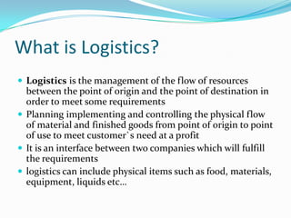 Logistics presentation for acadamics | PPTX