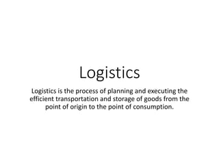 Logistics-.pptx