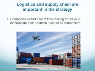 Importance of Logistics and Supply chain strategy .pptx