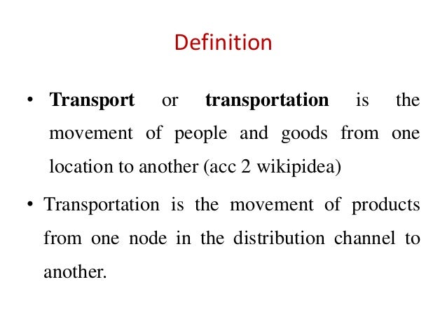 Transportation