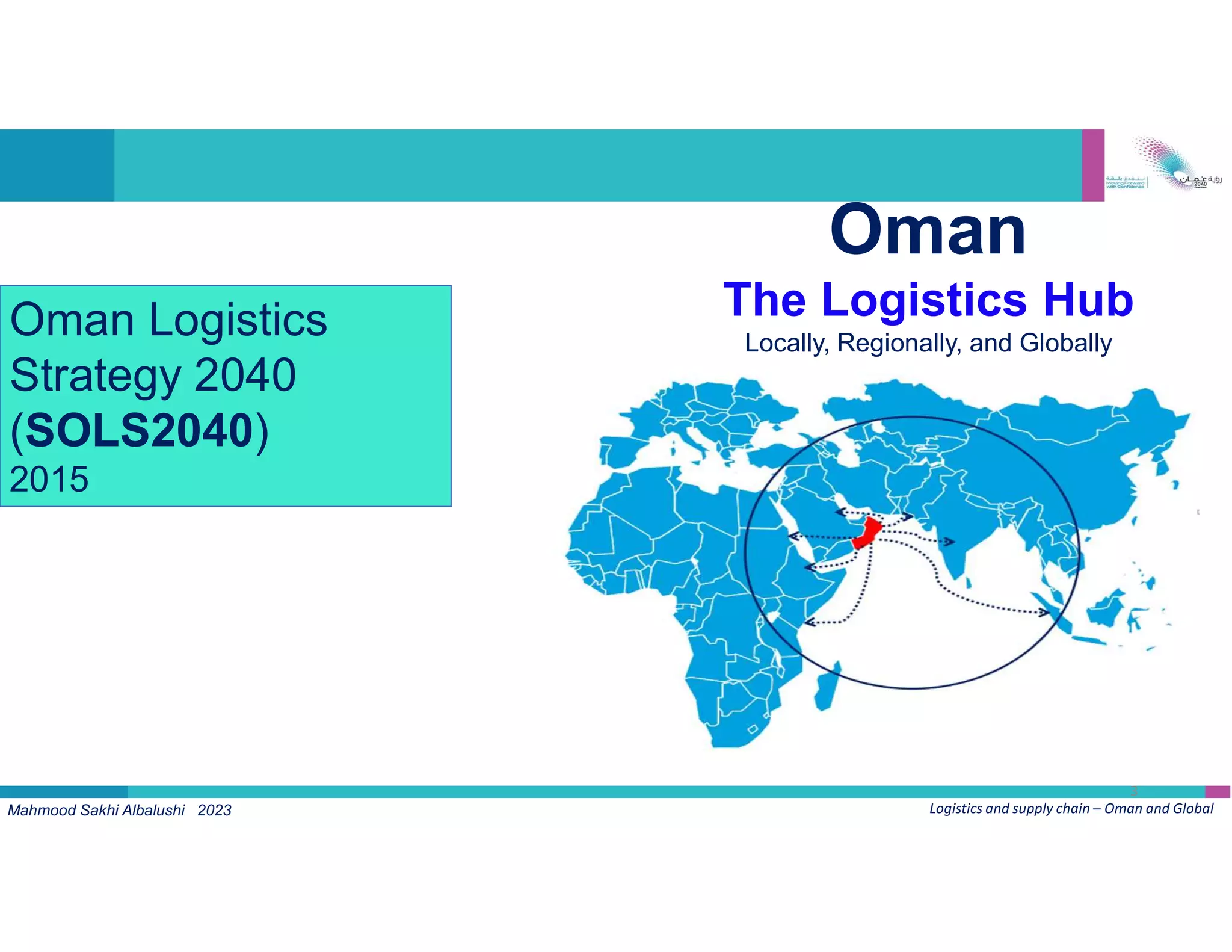 Logistics and supply chain industry trends Oman - Mahmood Sakhi ...