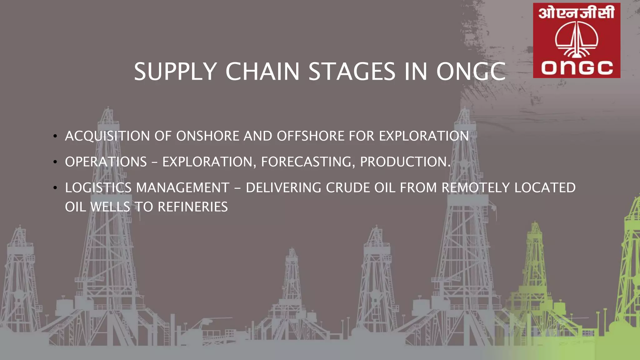 Logistics and supply chain of IOC & ONGC | PPTX