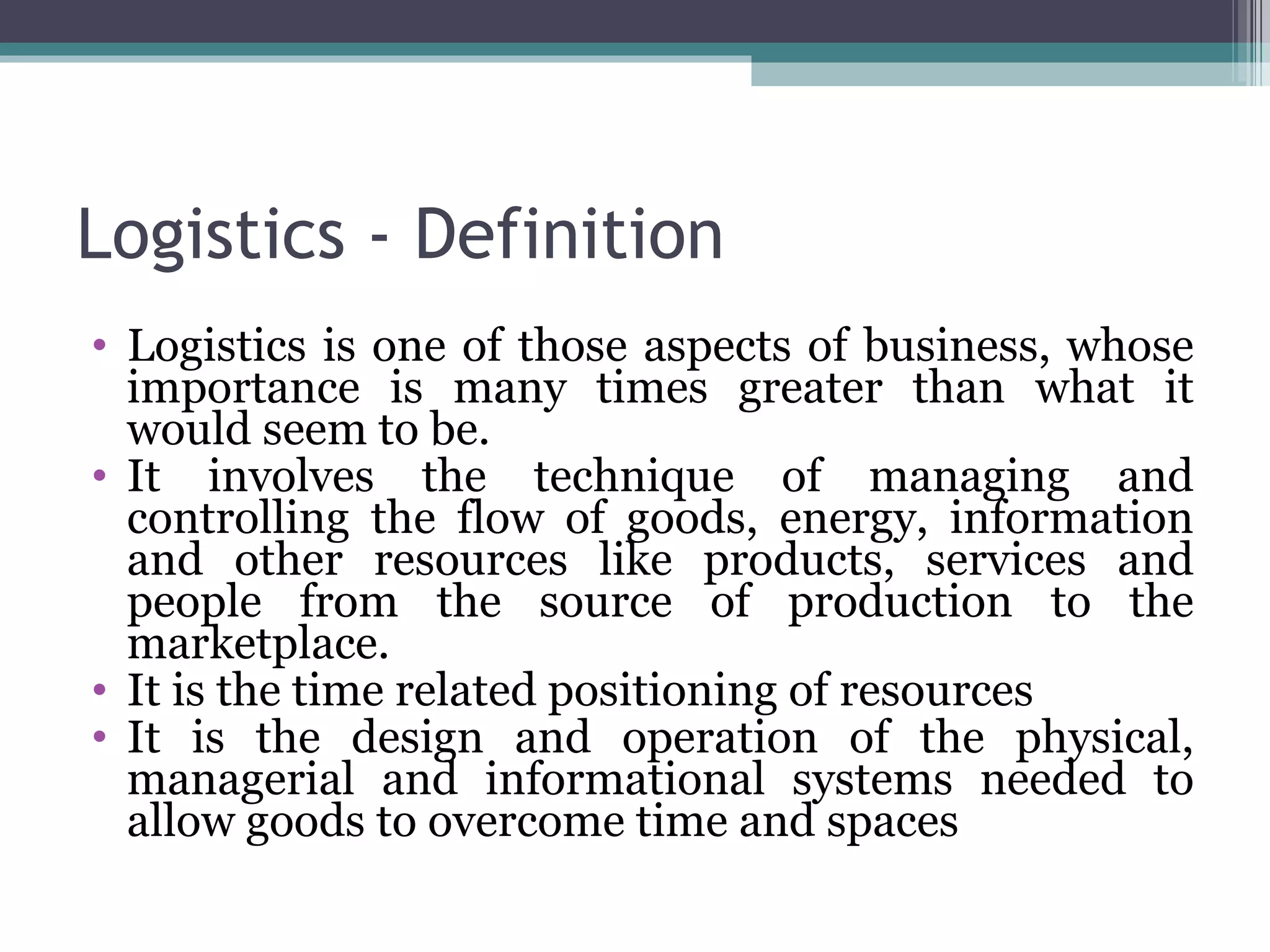 Logistics – an overview | PPT