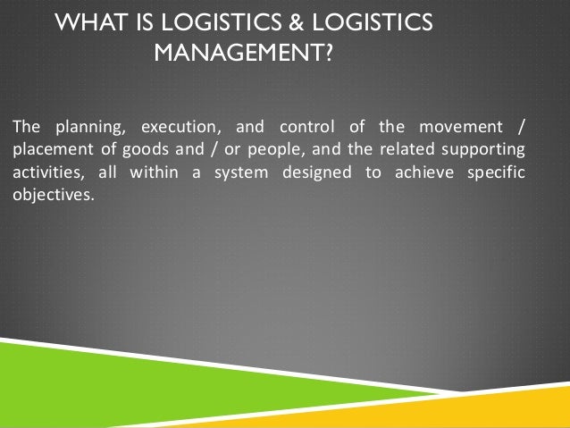 What Is Logistics Management Definition Amp Importance In Supply Chain ...