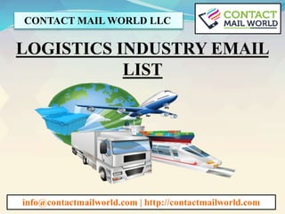 LOGISTICS INDUSTRY EMAIL LIST | PPTX