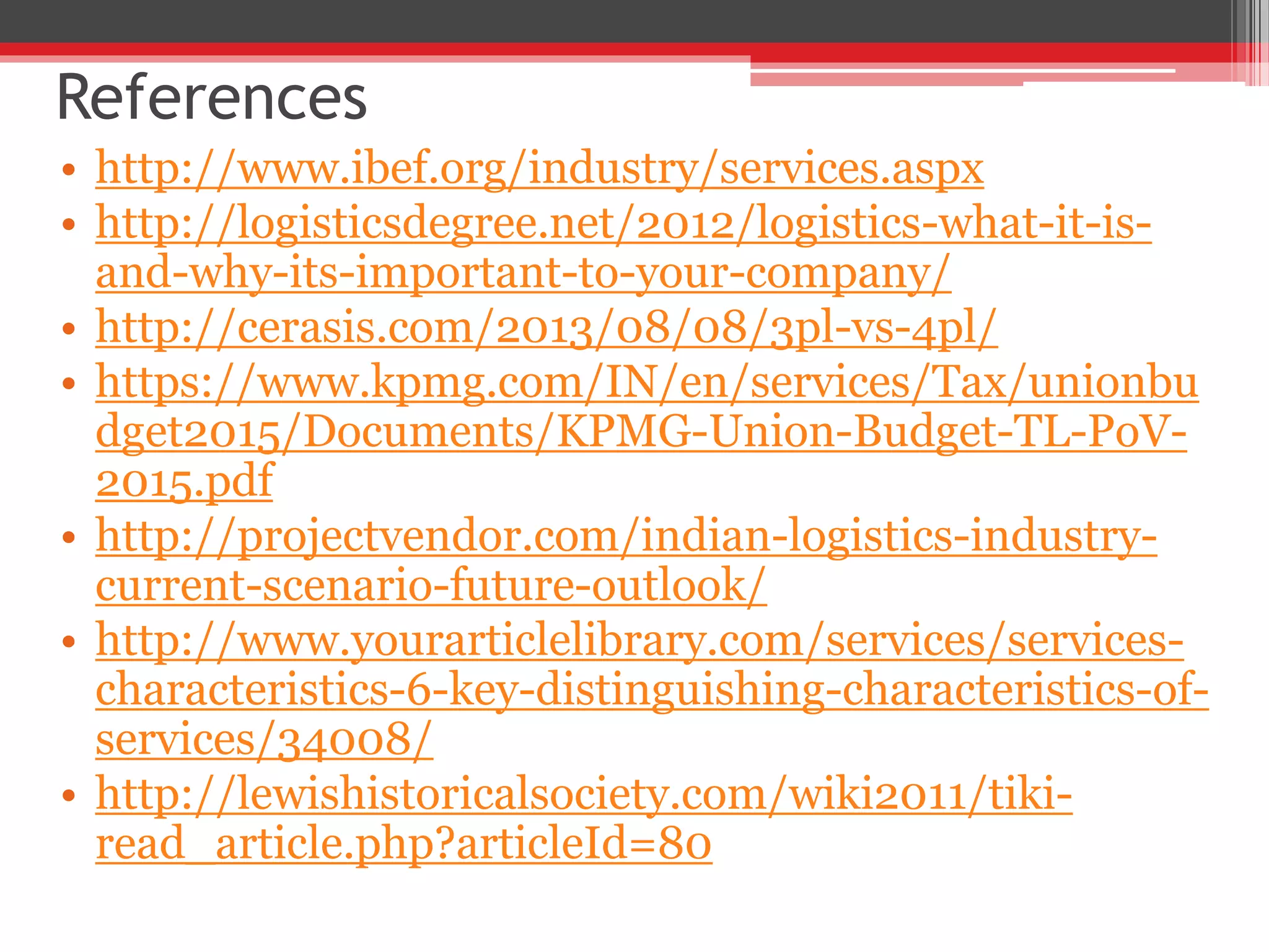 Logistics in service industry final | PPTX