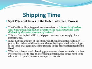 LOGISTICS_KEY_PERFORMANCE_INDICATORS_AND.pptx