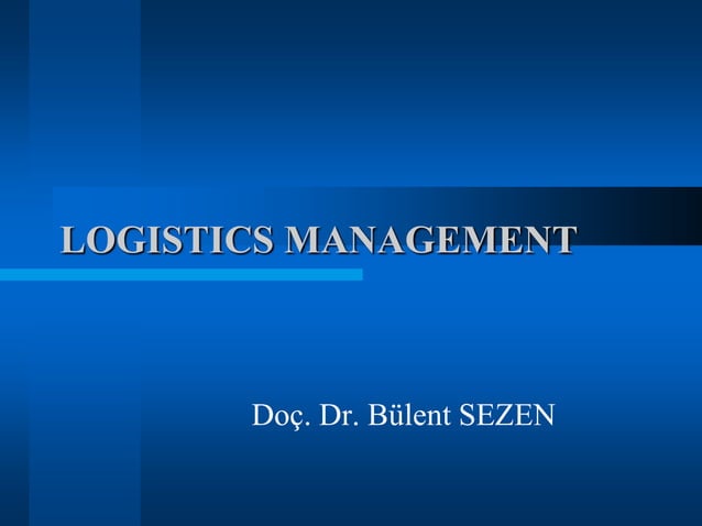 Logistics management | PPT