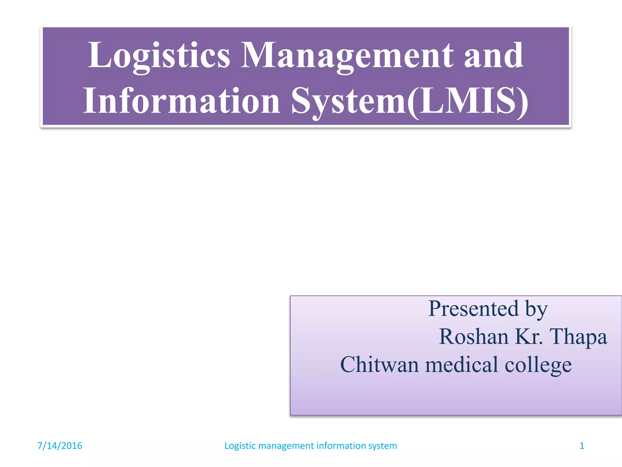 Logistics management information system(lmis) | PPTX