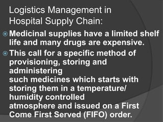 LOGISTICS MANAGEMENT IN HEALTHCARE.pptx