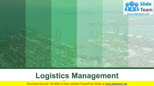 Logistics Management PowerPoint Presentation Slides | PDF