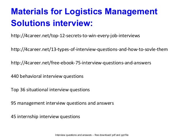 Logistics Management Solutions Interview Questions And Answers logistics-management-solutions-interview-questions-and-answers