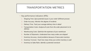 Logistics of transportation & distribution | PPTX