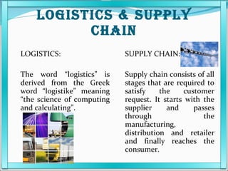 Logistics & scm | PPT