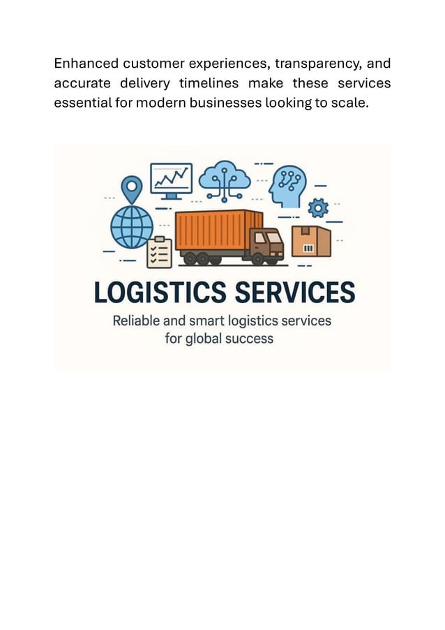 Reliable and Smart Logistics Services for Global Success | PDF