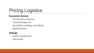 Logistics strategy & planning, Customer Service & Products | PPTX