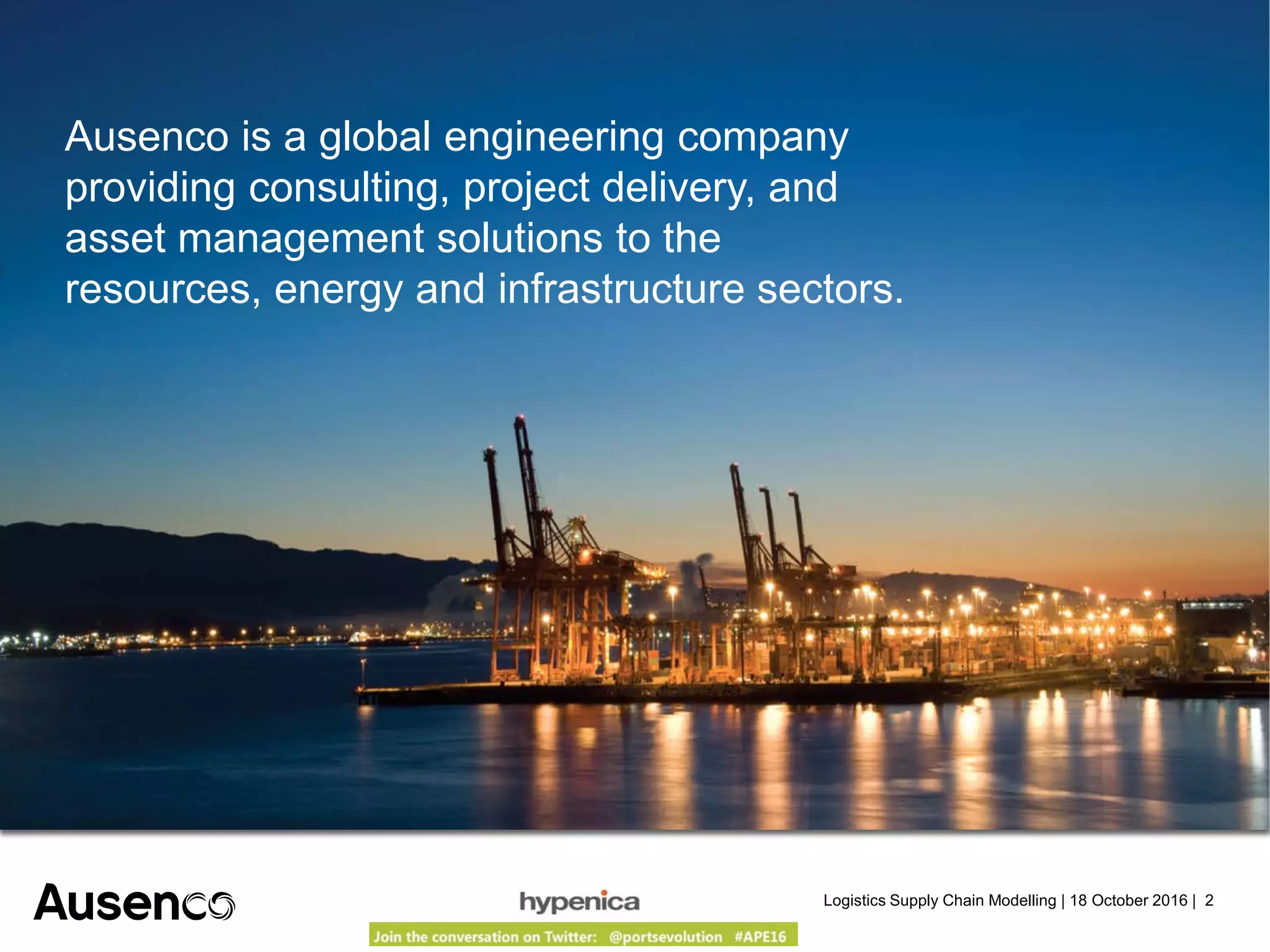Ausenco Logistics Supply Chain Modelling | PDF
