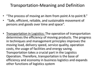 Logistics transportation | PPTX