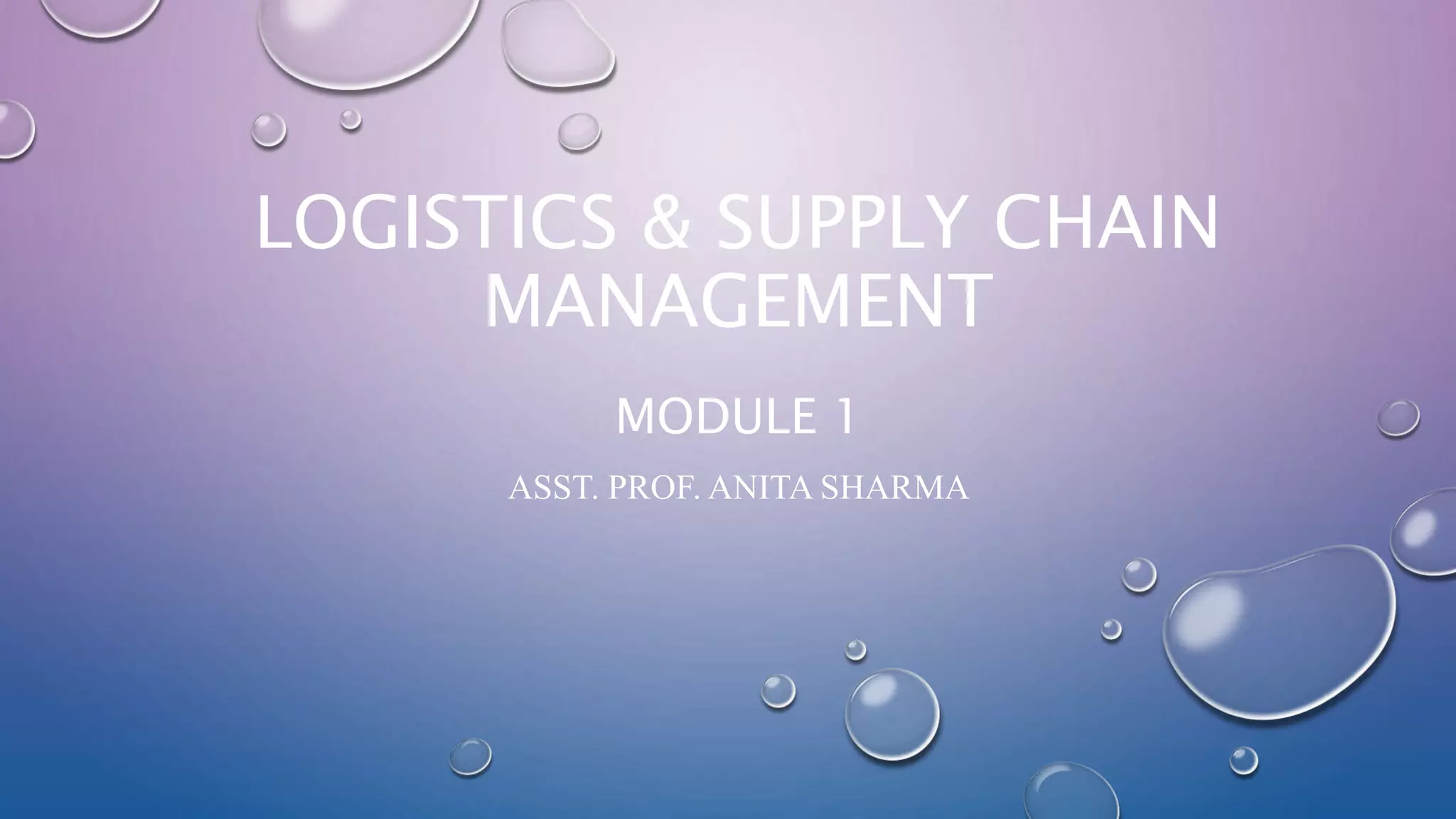 Logistics Module 1 | PPTX