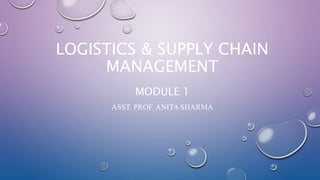 Logistics Module 1 | PPTX
