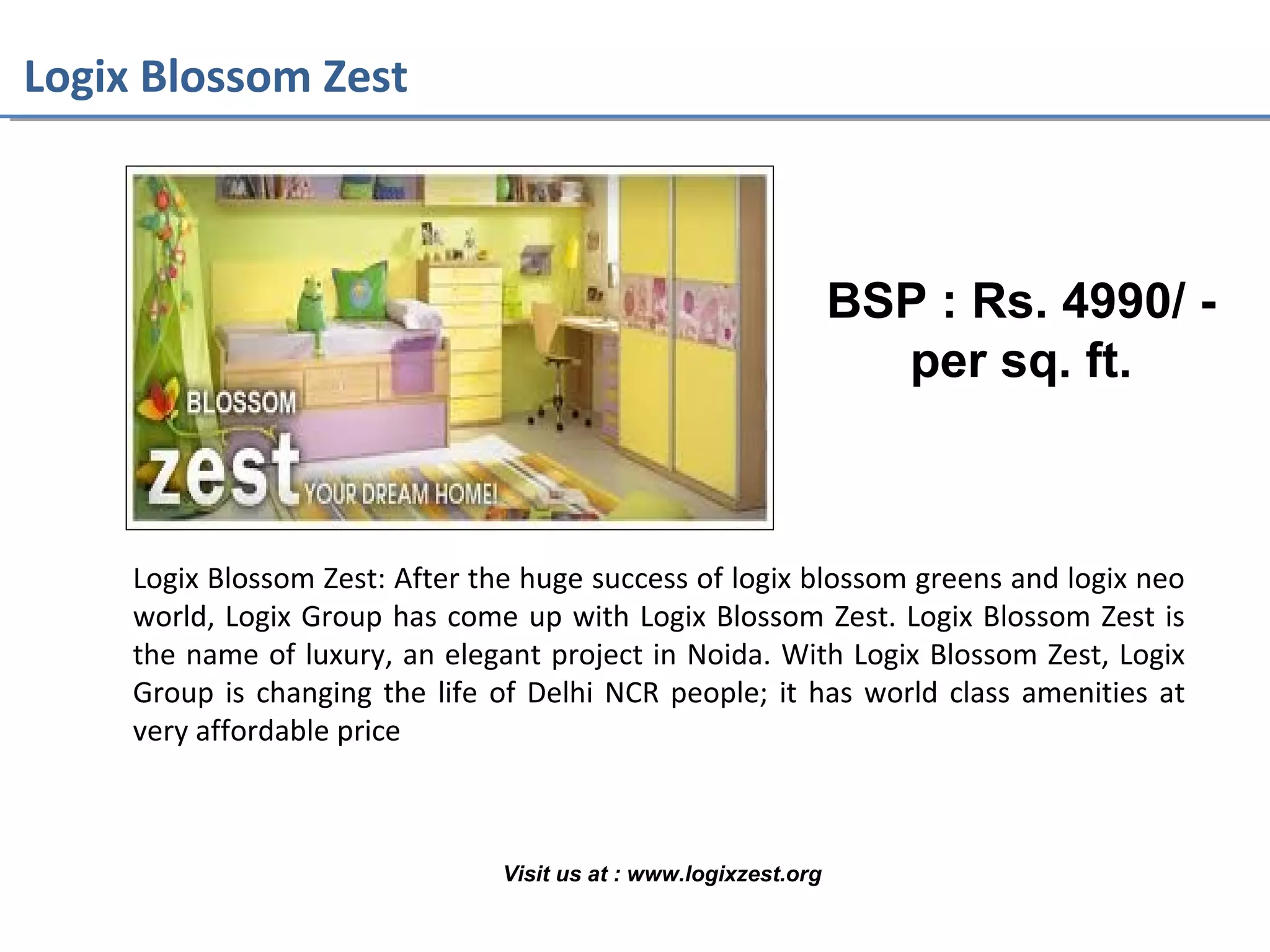 Logix blossom zest call 9717768811 and book in easy installment | PPT