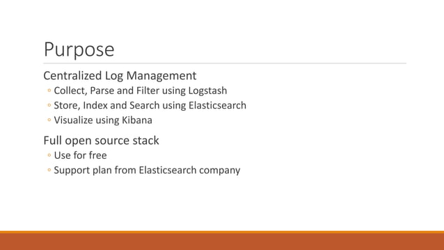 Log management with ELK | PPTX | Databases | Computer Software and Applications