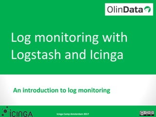 Log monitoring with Logstash and Icinga | PPT
