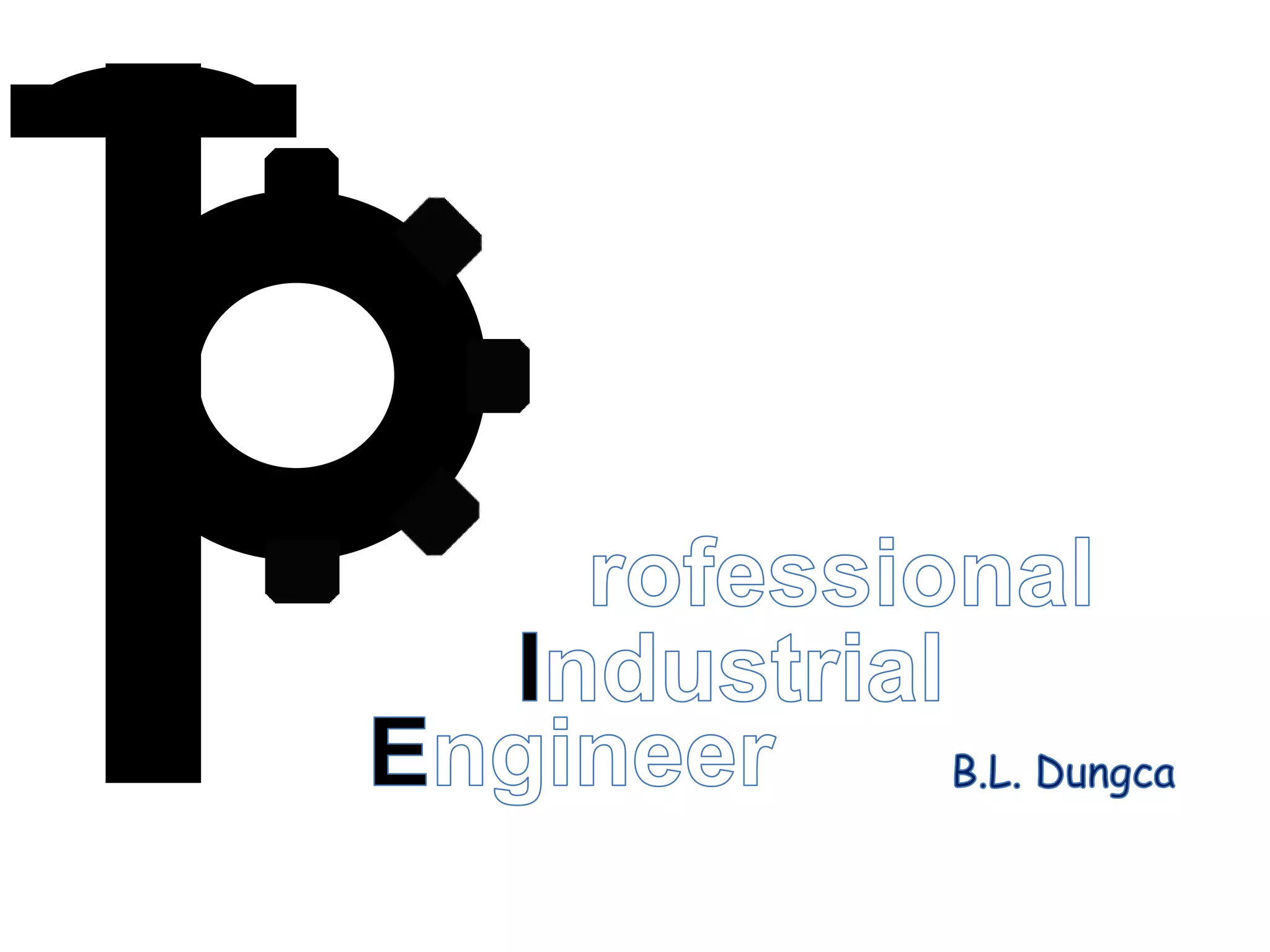 Certified Industrial Engineer and Professional Industrial Engineer | PPT