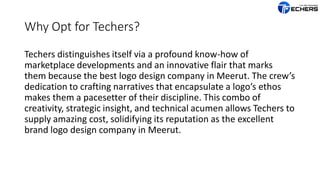 Techers, a Premier Logo Design Company in Meerut | PPT