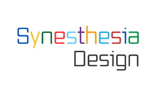 Synesthesia Design | PDF | Brain and Nervous System Disorders ...