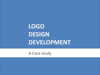 Logo design development | PPT