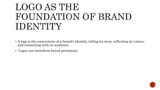 Logo Design and Its examples-graphic360.pptx